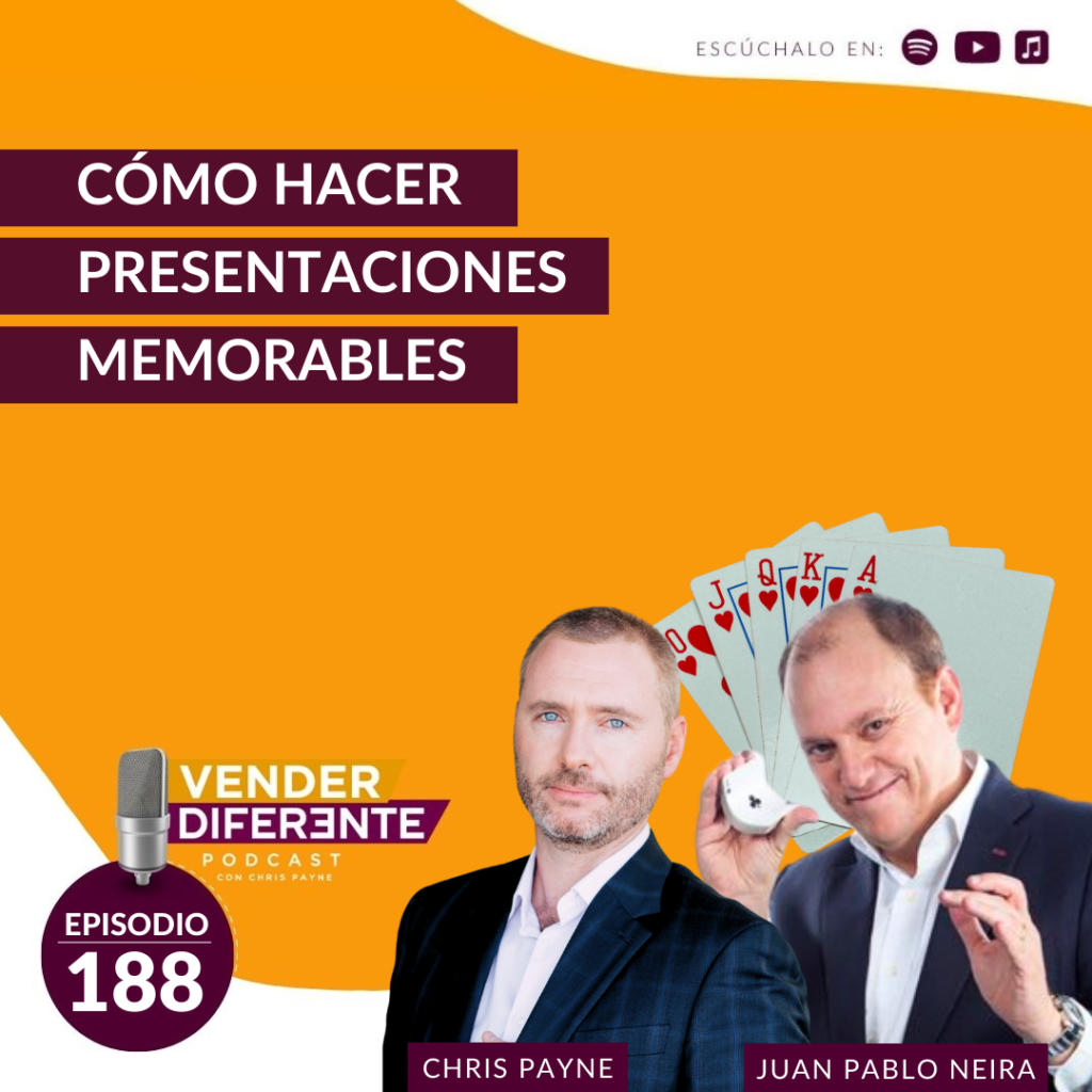 Cómo hacer presentaciones memorables con Juan Pablo Neira (Episodio 188 ...